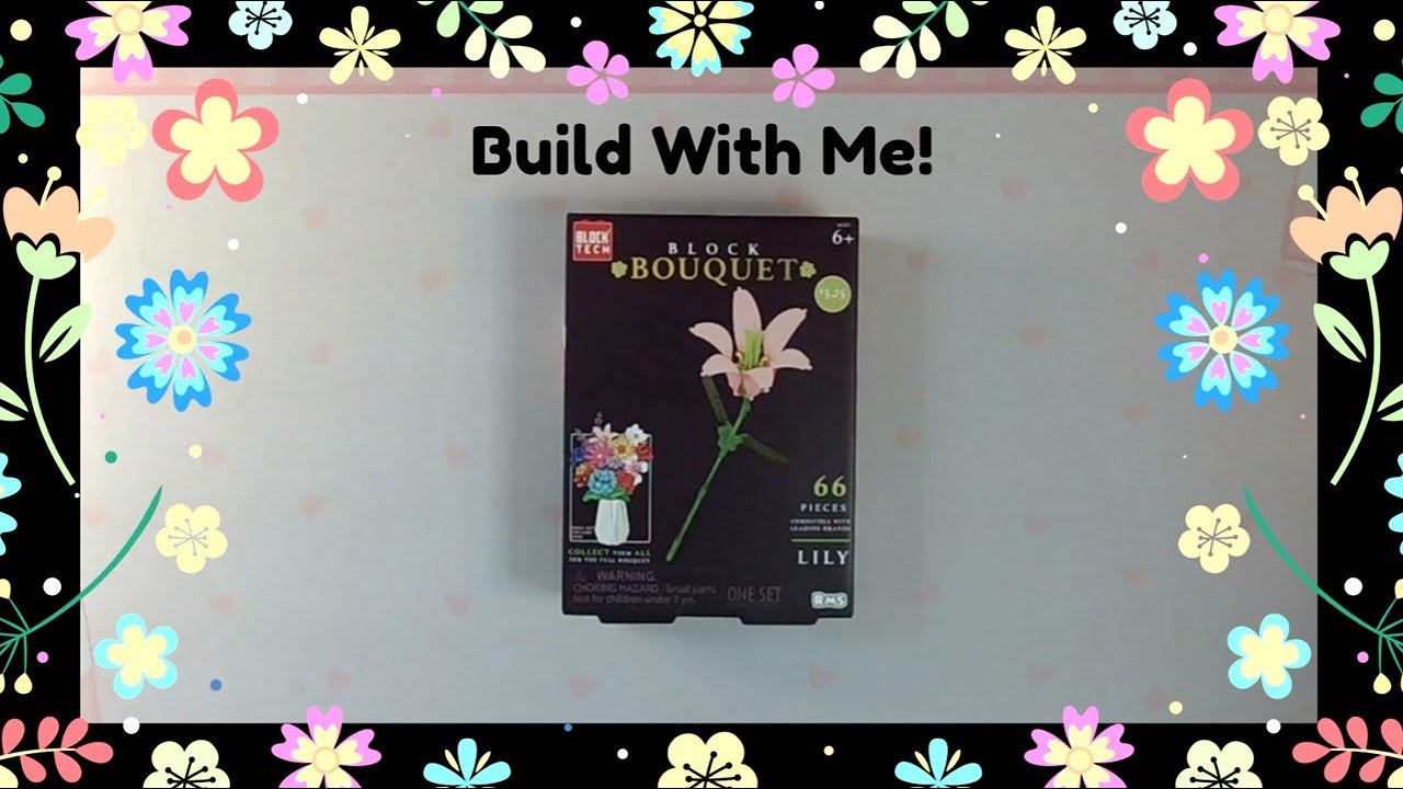 Build With Me! Block Tech - Block Bouquet - Pink Lily - Normal Speed ...