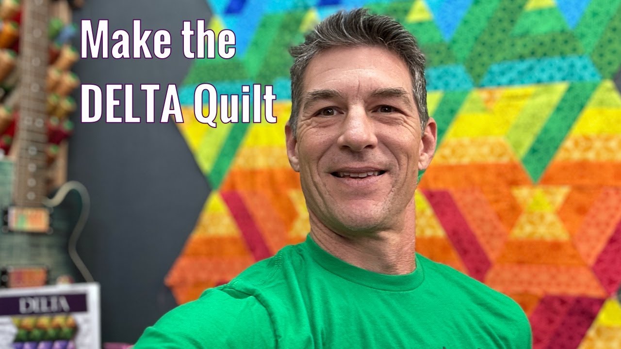 Make the Delta Quilt with Rob Appell - YouTube
