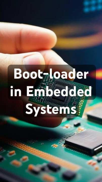 Boot-loader in Embedded Systems - YouTube