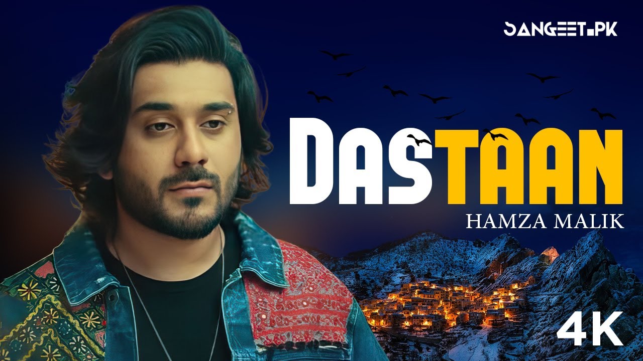 Dastaan | Hamza Malik | Sangeet PK - YouTube