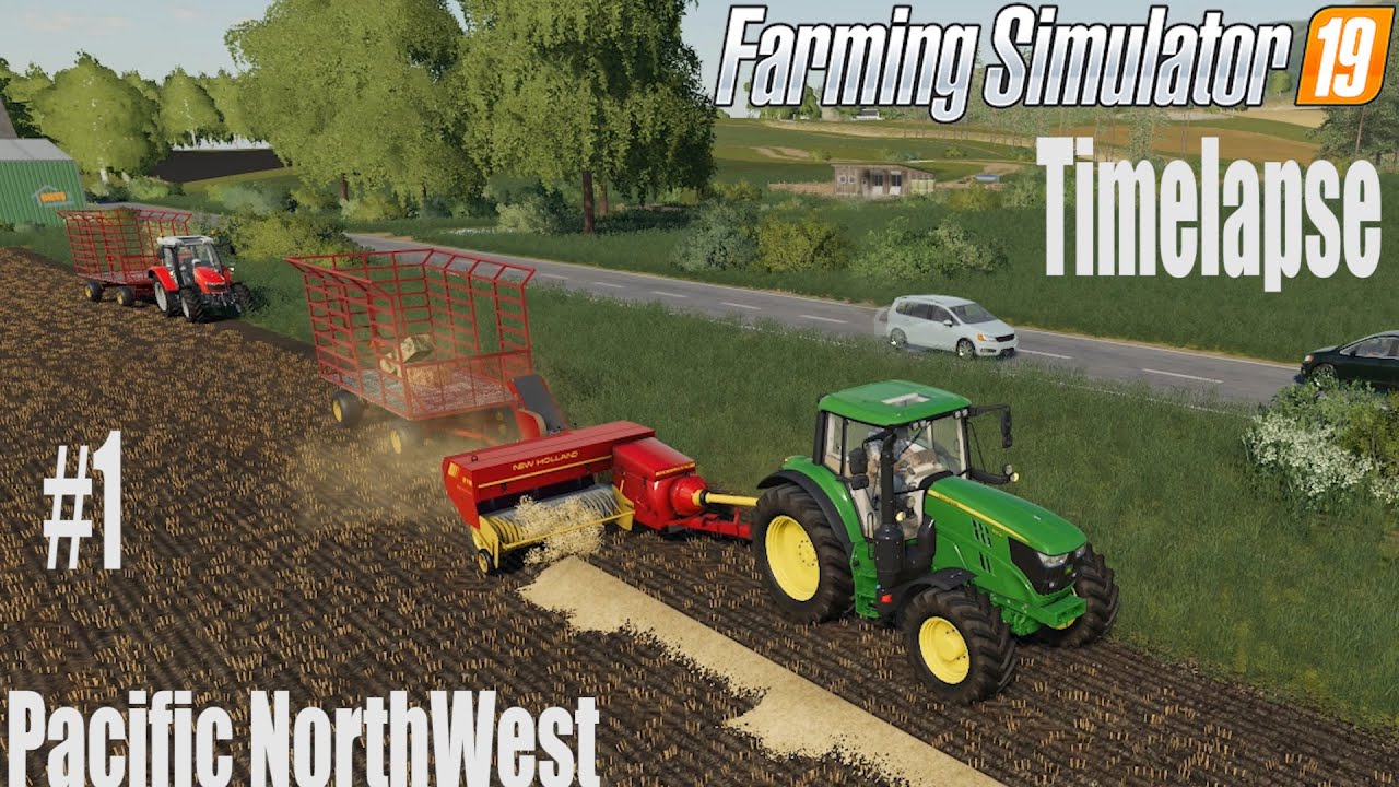 FS19 The Pacific NorthWest | EP #1 | TIMELAPSE | Farming Simulator 19 ...