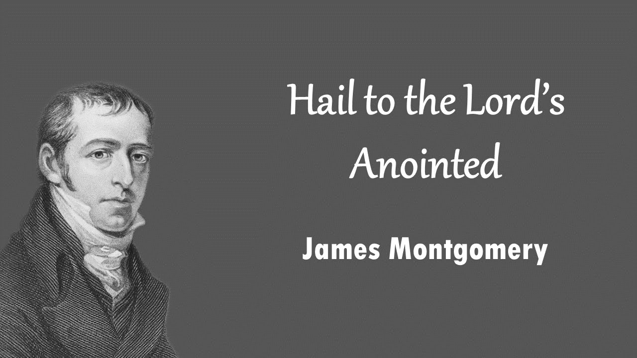 Hail to the Lord’s Anointed - YouTube