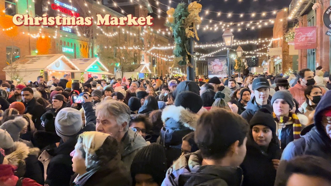 The Distillery Winter Village/ Toronto Christmas Market 2022 - YouTube