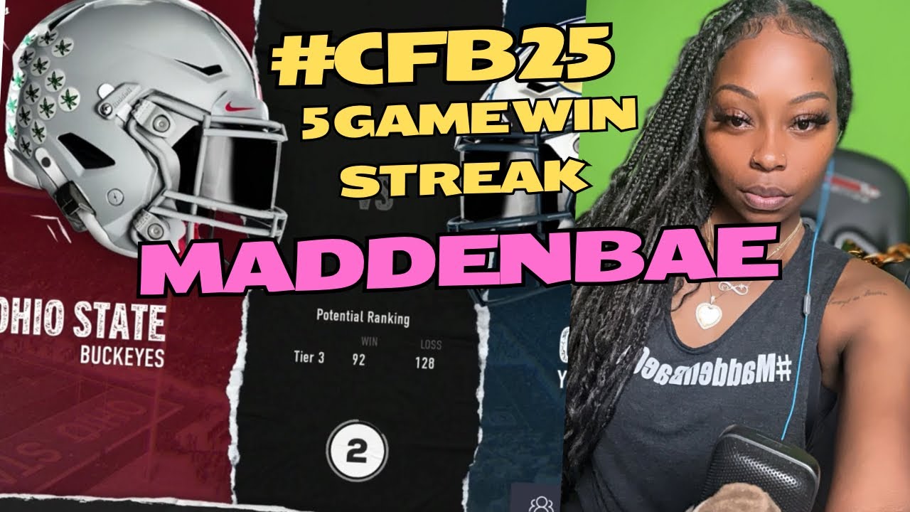 COLLEGE FOOTBALL 25 | 5 GAME WIN STREAK USING OHIO STATE!! - YouTube