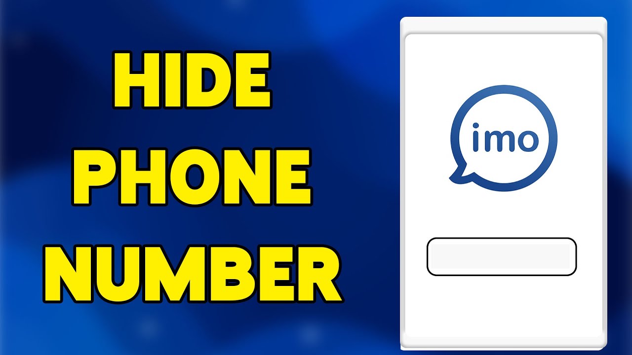 How To Hide Phone Number On IMO Account 2024 | Protect Your Privacy - YouTube