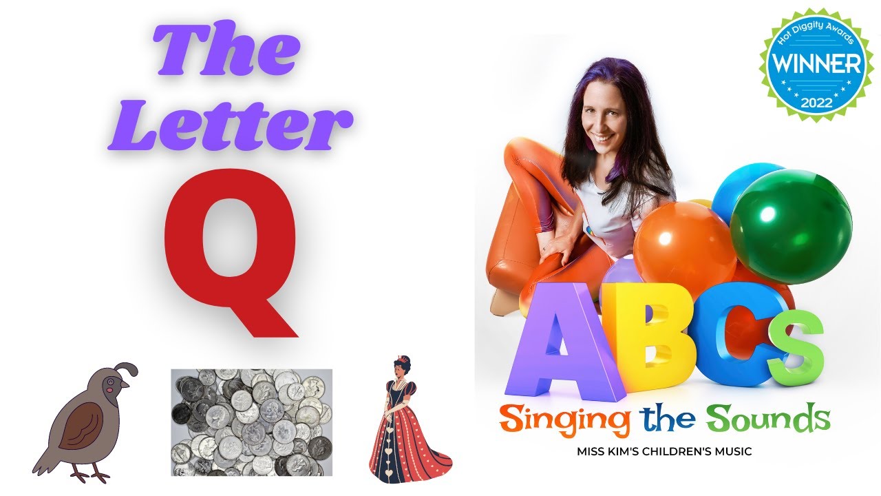 The Letter Q - Singing The Sounds (Alphabet Pronunciation) - YouTube
