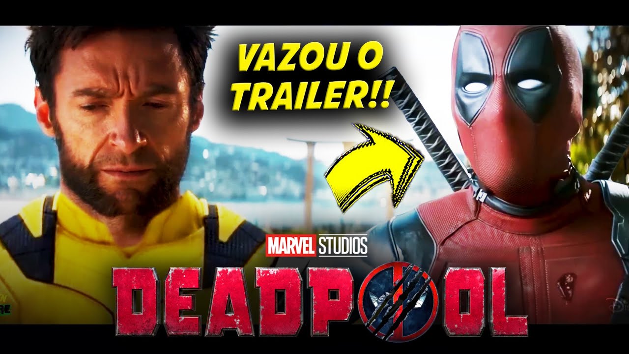 VAZOU O TRAILER OFICIAL DE DEADPOOL 3!! WOLVERINE APARECE, LANÇAMENTO ...