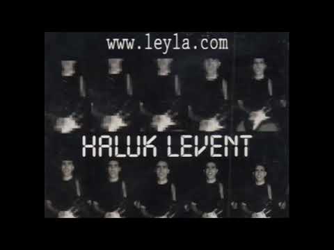 Haluk Levent - Bir Mesaj Gönder (Leyla)