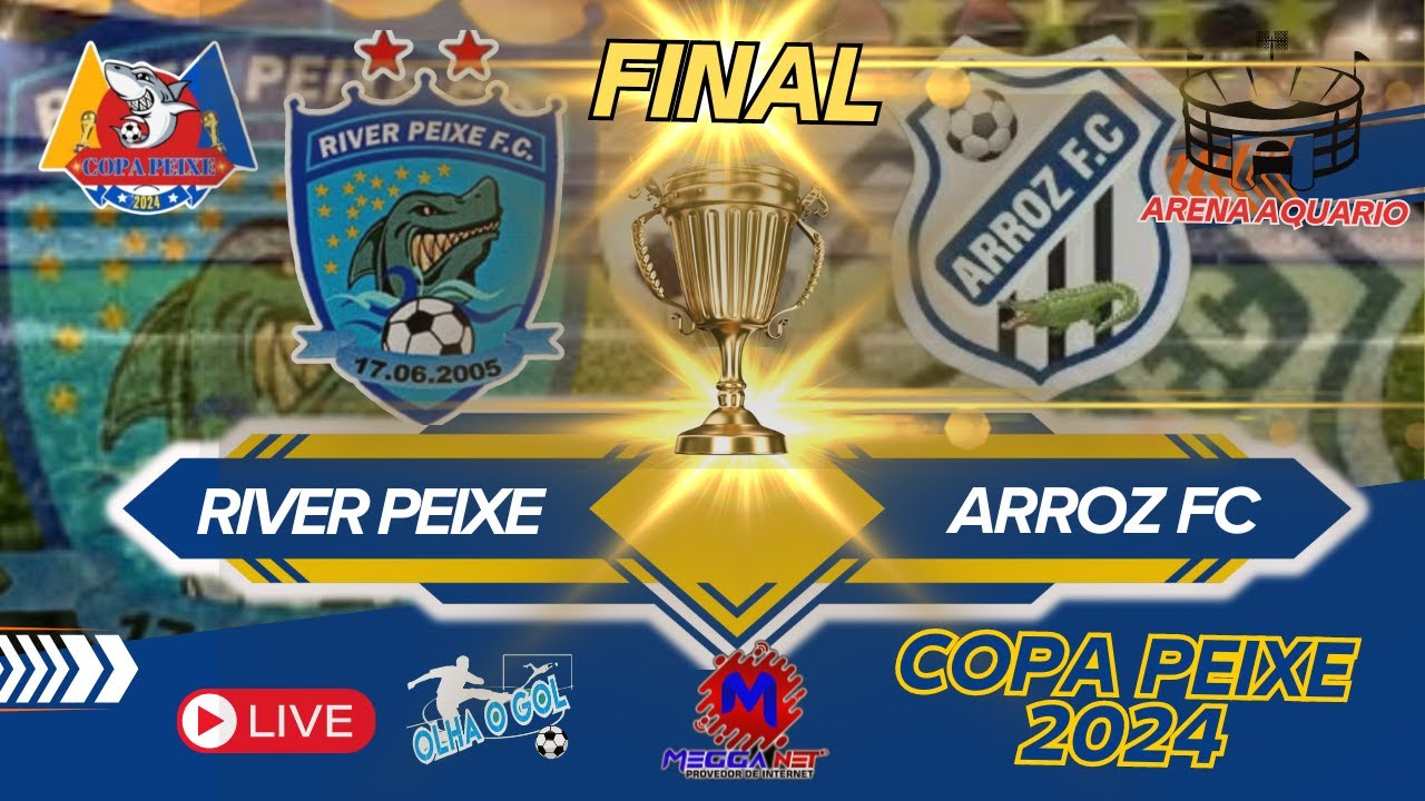 FINAL RIVER PEIXE FC X ARROZ FC - COPA PEIXE 2024 - YouTube