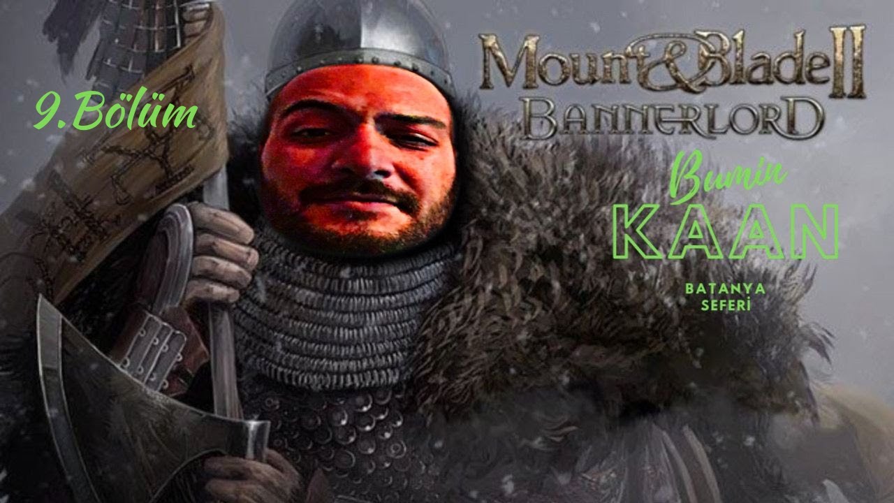 Batanya Küçülüyor! | Mount and Blade II: Bannerlord #9 | Bumin Kaan ...