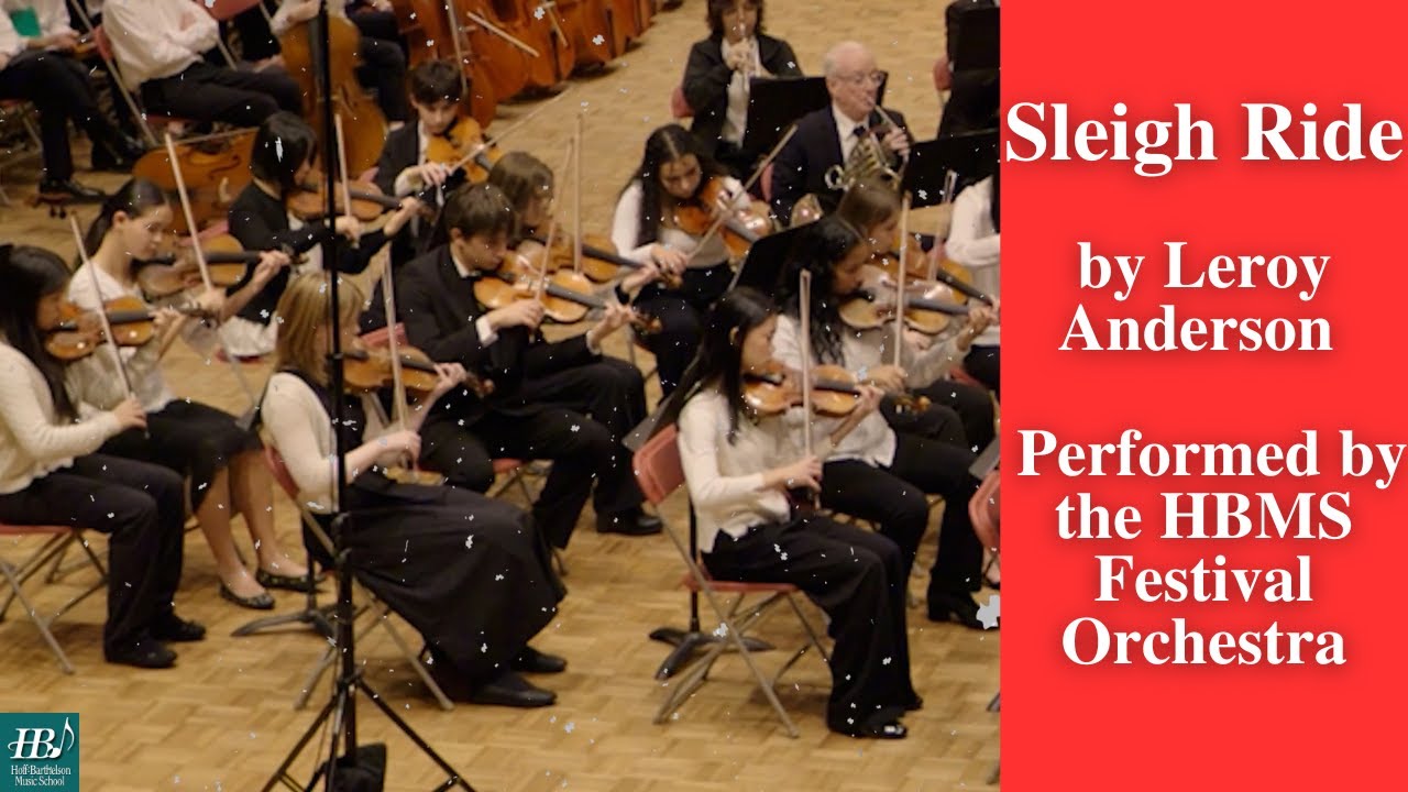 Sleigh Ride performed by the HBMS Festival Orchestra - YouTube