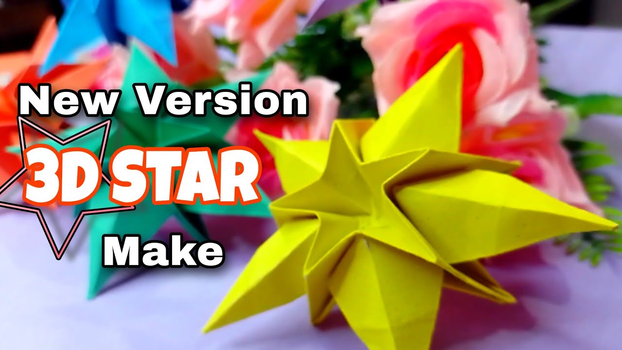 How to make Origami 3D STAR | Easy to make paper ★ Star | brithday ...