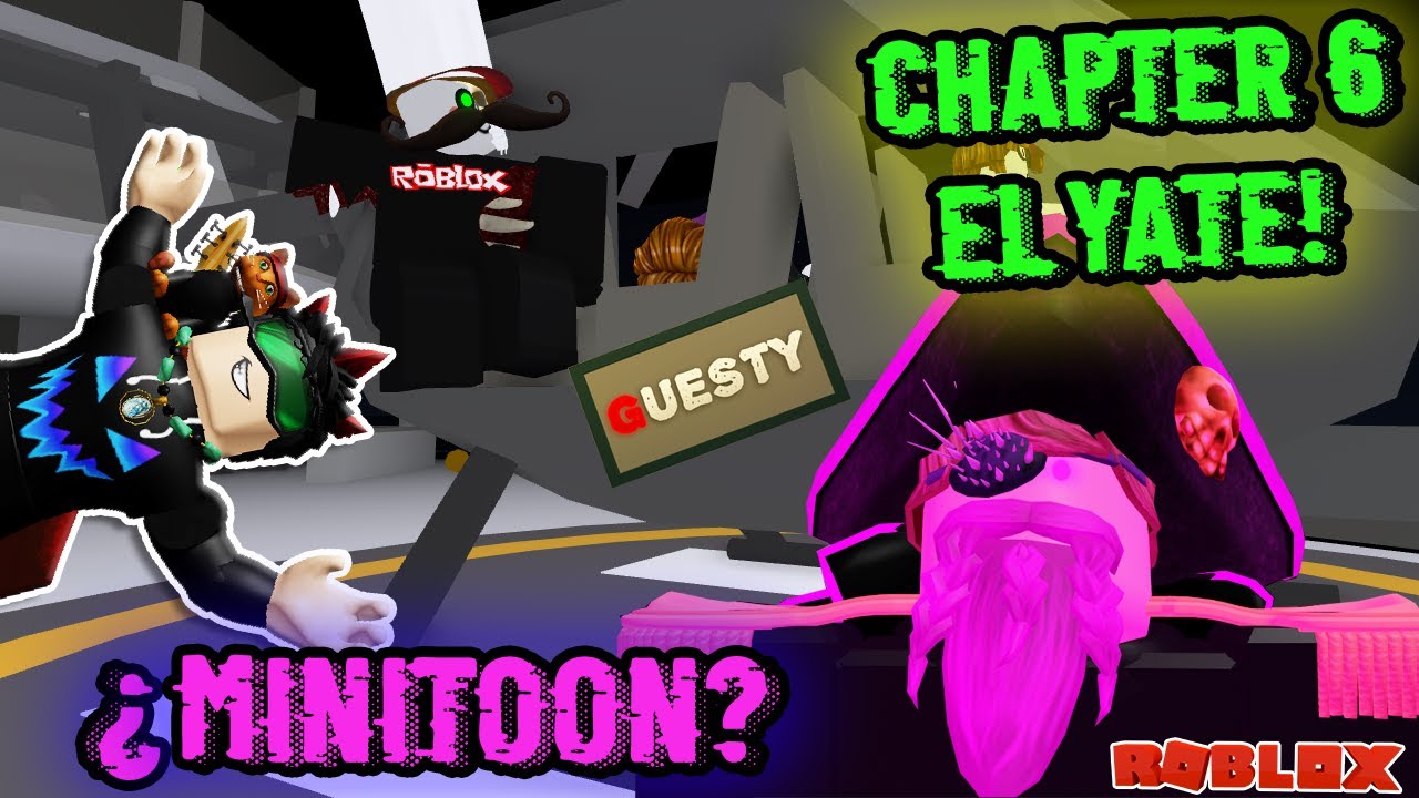 ¡GUESTY Y MINITOON ESTÁN EN EL YATE! | CHAPTER 6 GUESTY JUGANDO Roblox ...