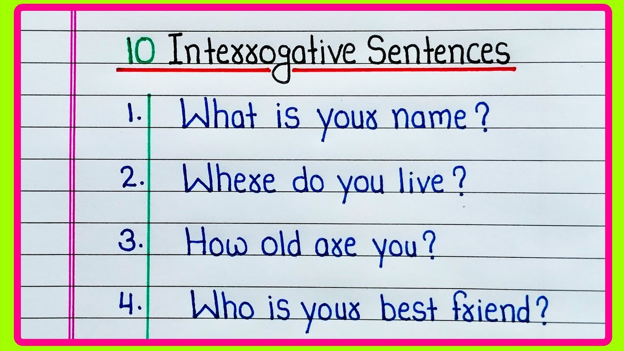 10 Examples of Interrogative Sentences | 10 Interrogative sentences ...