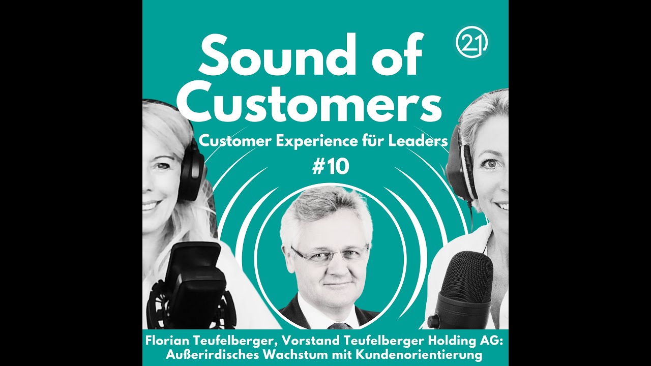 Sound of Customers, SOC010: Florian Teufelberger, Vorstand Teufelberger ...