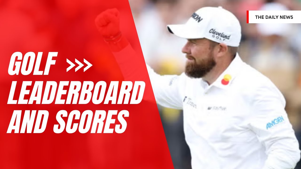 follow the latest golf leaderboard and scores from round three as shane ...