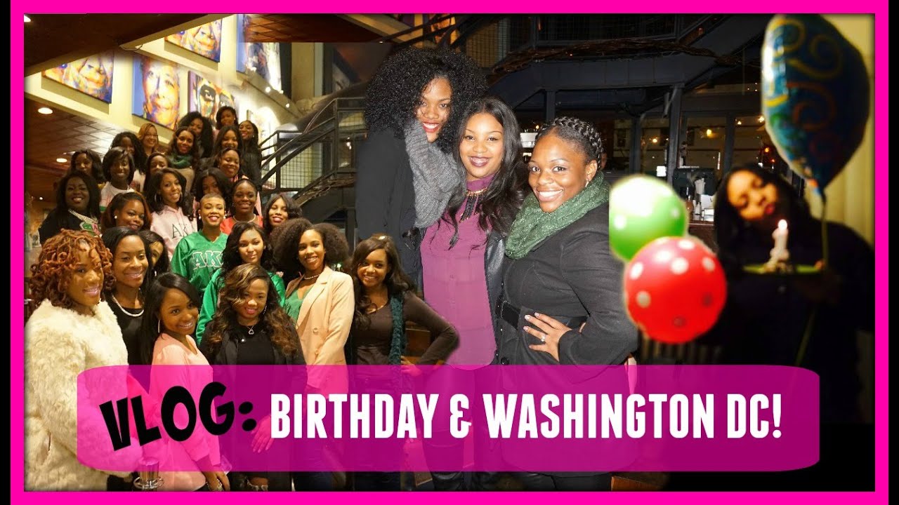 VLOG Birthday Washington DC YouTube vlog-birthday-washington-dc-youtube