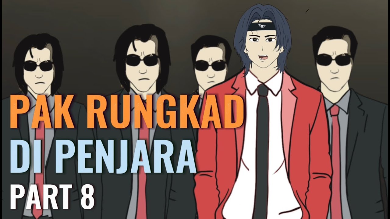 PAK RUNGKAD DI PENJARA PART 8 - Animasi Sekolah - YouTube