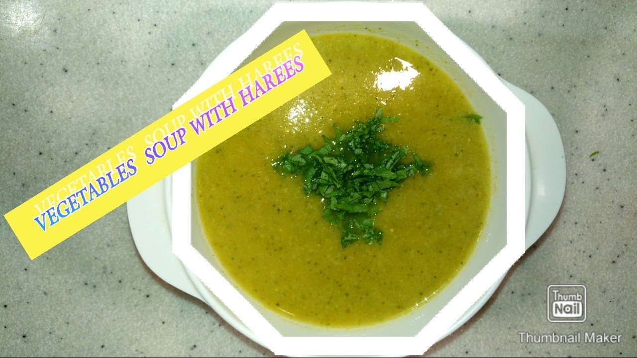 VEGETABLES soup with harees /saudi style - YouTube