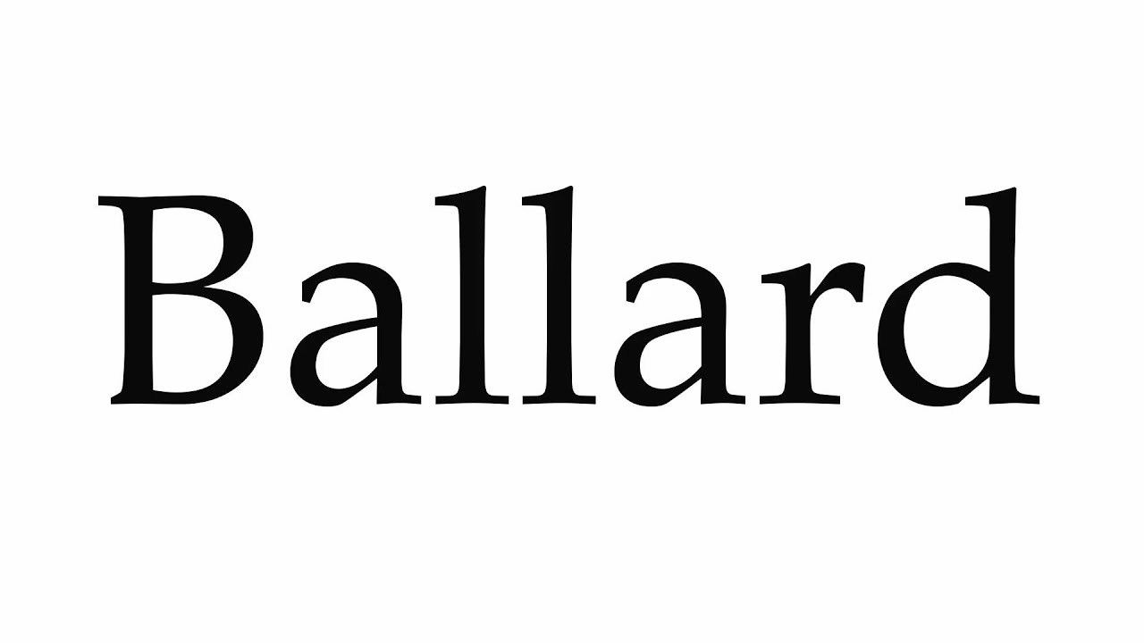 How to Pronounce Ballard - YouTube
