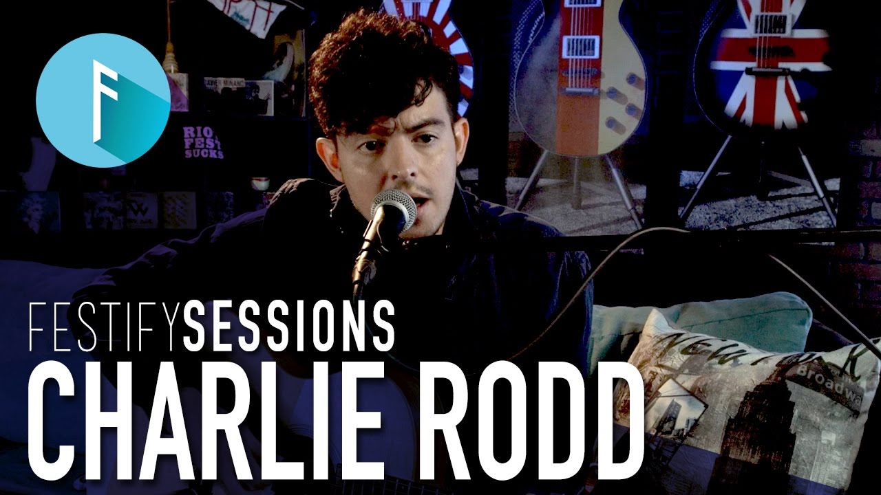 Festify Sessions: Charlie Rodd - "Lo Que Siento" - YouTube