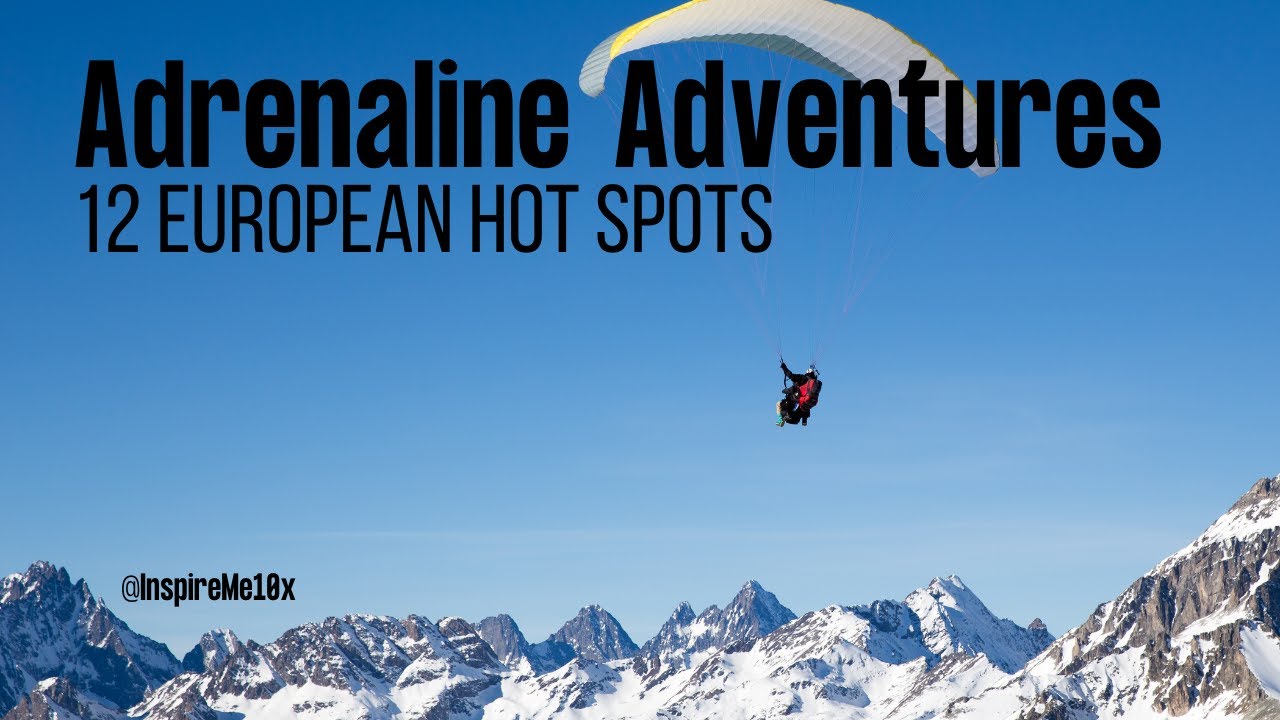 Best Adventure Travel In Europe for Extreme Sports - YouTube
