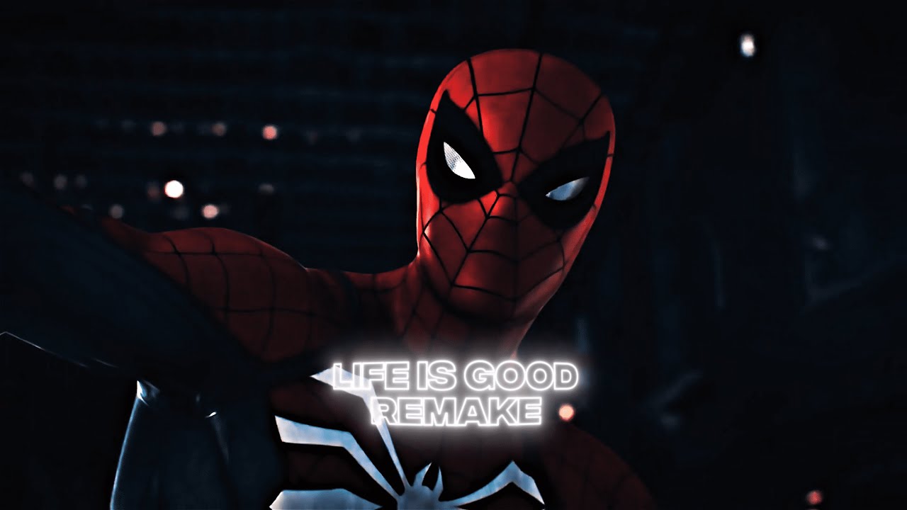 Life Is Good.🕷🕸 (remake) - YouTube