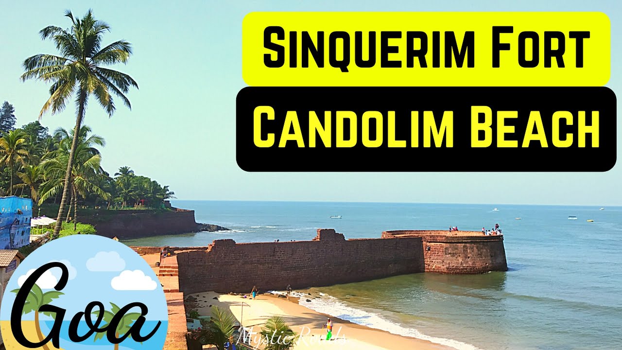 Sinquerim Fort || Candolim Beach || Goa - YouTube