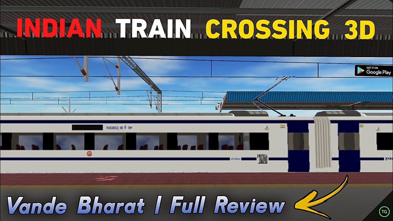 Indian Train Crossing 3D | MEGA UPDATE | Vande Bharat | Confirm ...