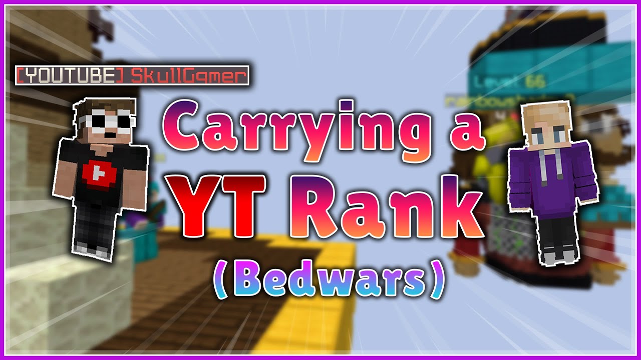 Carrying a YOUTUBE Rank (Hypixel Bedwars) - YouTube