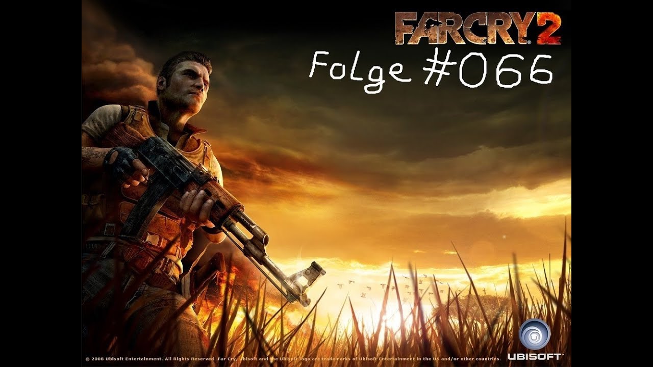 Let´s Play - FarCry 2 - Folge #066 - Andre Hyppolite - YouTube