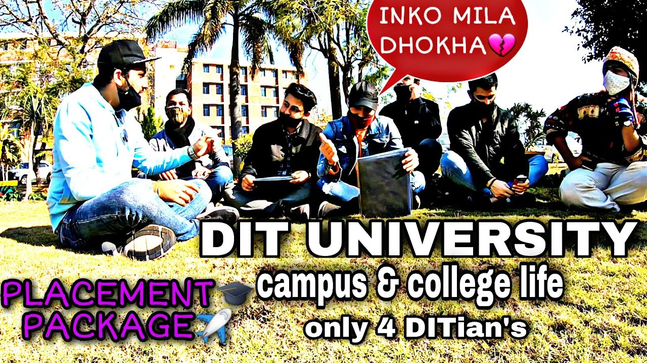 DIT UNIVERSITY DEHRADUN what seniors have to say life at Dit🎓 - YouTube