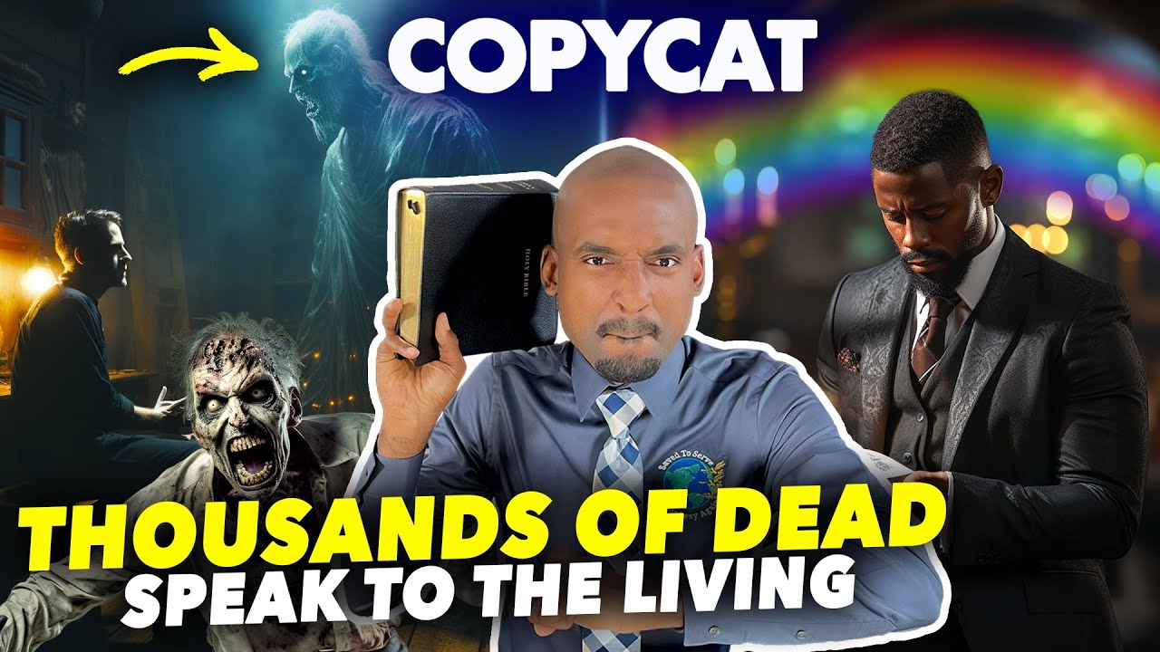 1000s of Dead People Speak To Living.Be A CopyCat.Dangers of Willful ...