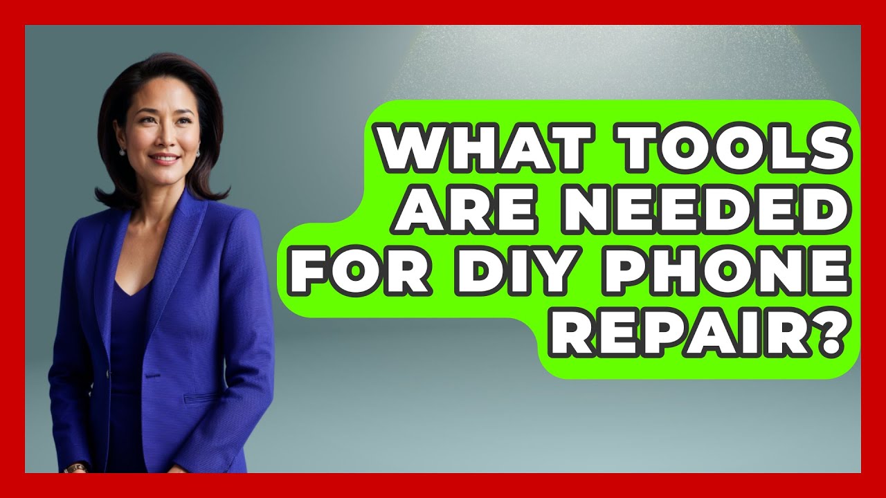 What Tools Are Needed for DIY Phone Repair? | Phone Fix and Features ...