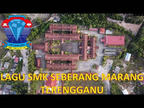 Lagu SMK Seberang Marang Terengganu - YouTube