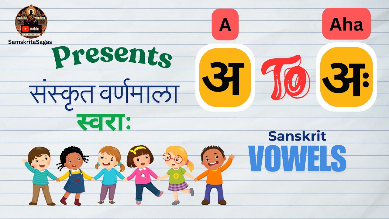 Learn Sanskrit Alphabet (अ to अः) | Samskrita Varnamala for Kids and ...