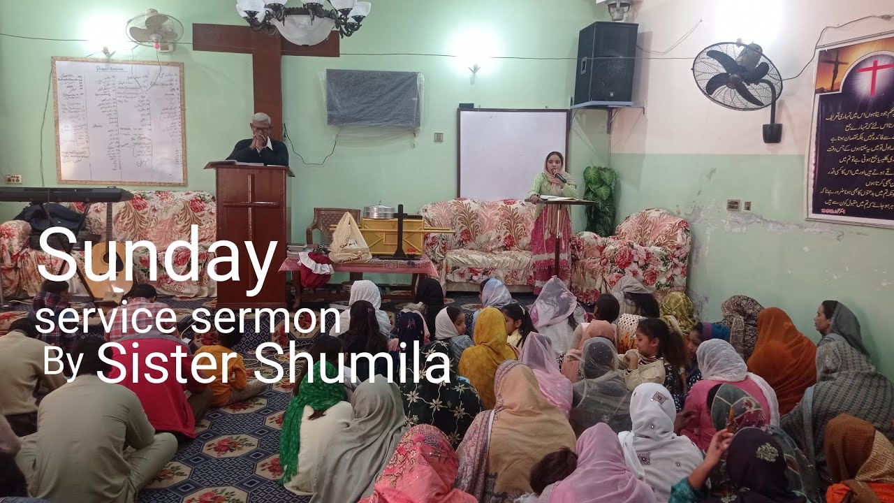 Sunday Service sermon by sister Shumila liaqat||EHIC church|| - YouTube