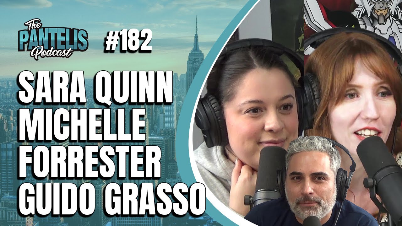 The Pantelis Podcast #182 - Sara Quinn, Michelle Forrester & Guido ...
