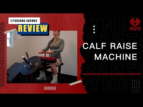 HVO Seated Calf Raise Machine | Product Review by Teriana Jacobs