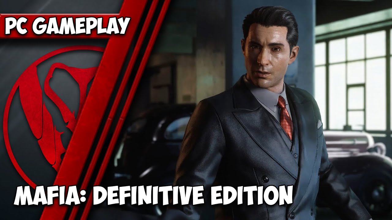Mafia: Definitive Edition | PC Gameplay | 1440p HD | Max Settings - YouTube