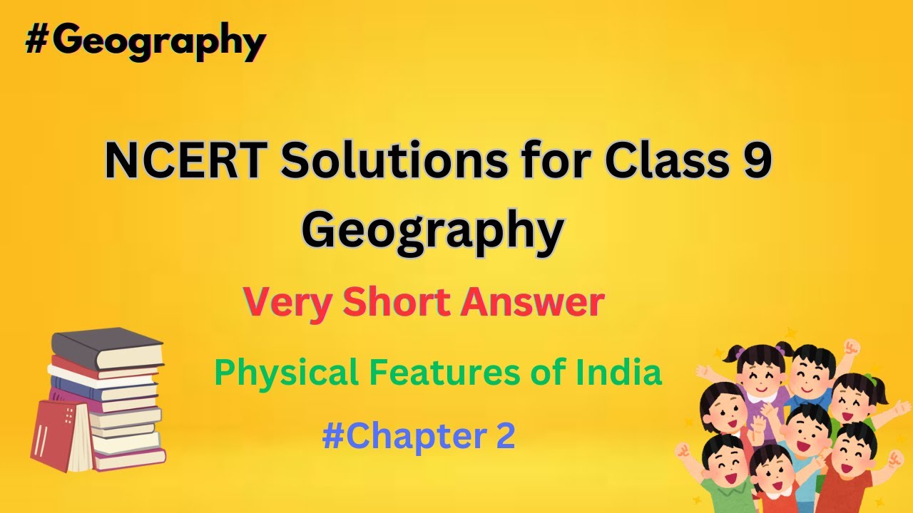 physical features of India class 9 question answer | class 9 geography ...