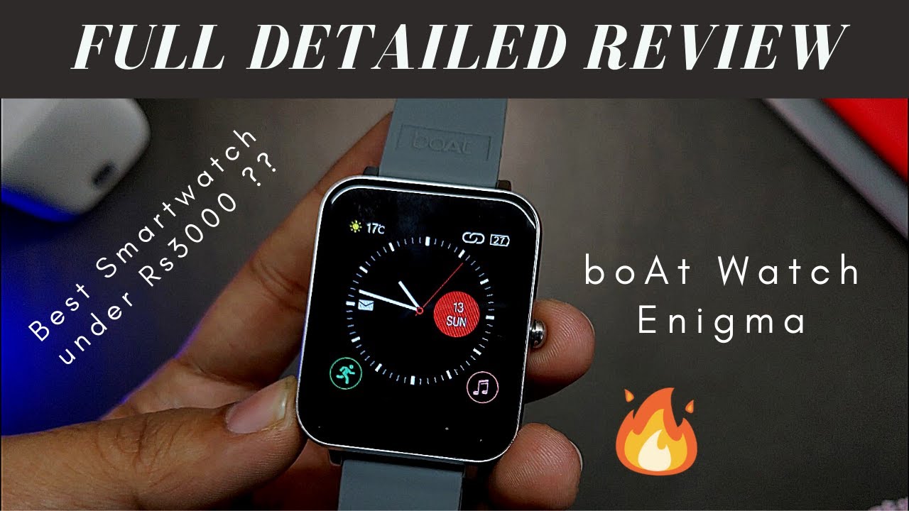 Boat Watch Enigma Detailed Review| Best Smartwatch Under 3000Rs 🤔🔥 ...