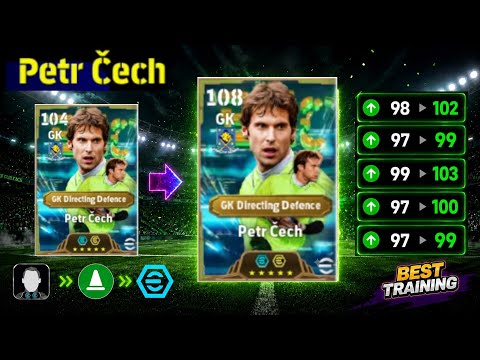 Petr Cech 108 Best Training With Booster | Player Progression eFootball 2027