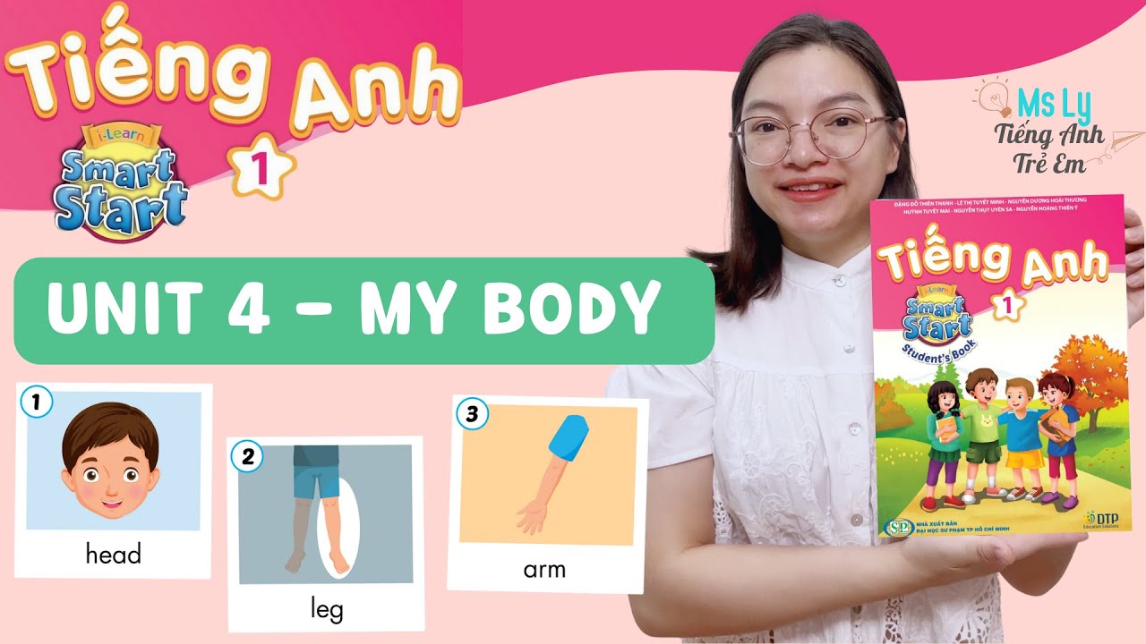 BÀI 4 [UNIT 4 - MY BODY ] - Sách Tiếng Anh lớp 1 - Smart Start 1 - YouTube