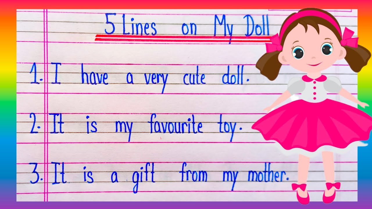 5 lines essay on MY DOLL in English||How to write essay on my doll in ...