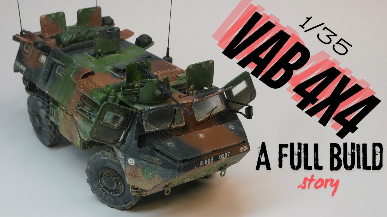 VAB 4x4 - 1/35 - Full build - YouTube