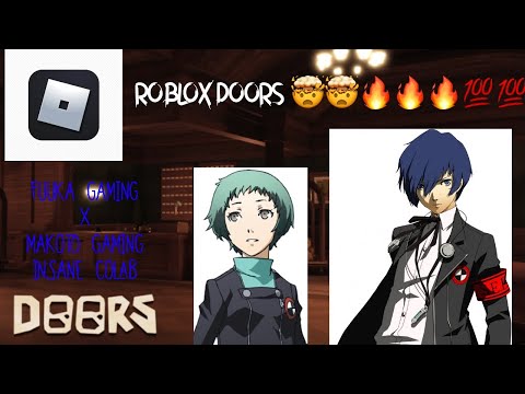 Makoto Gaming and Fuuka Gaming COLLAB (ROBLOX DOORS) [WORLD PREMIERE ...