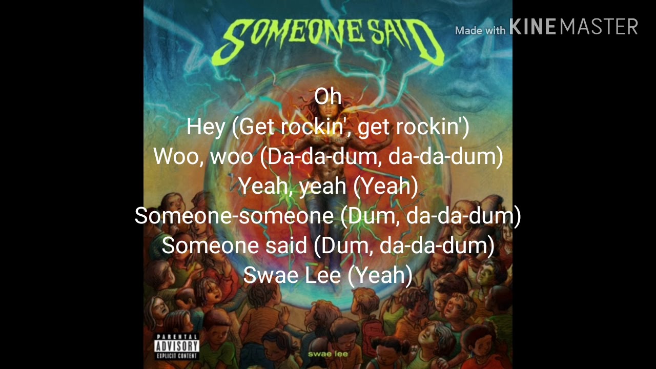 Swae Lee - Someone Said Lyrics - YouTube