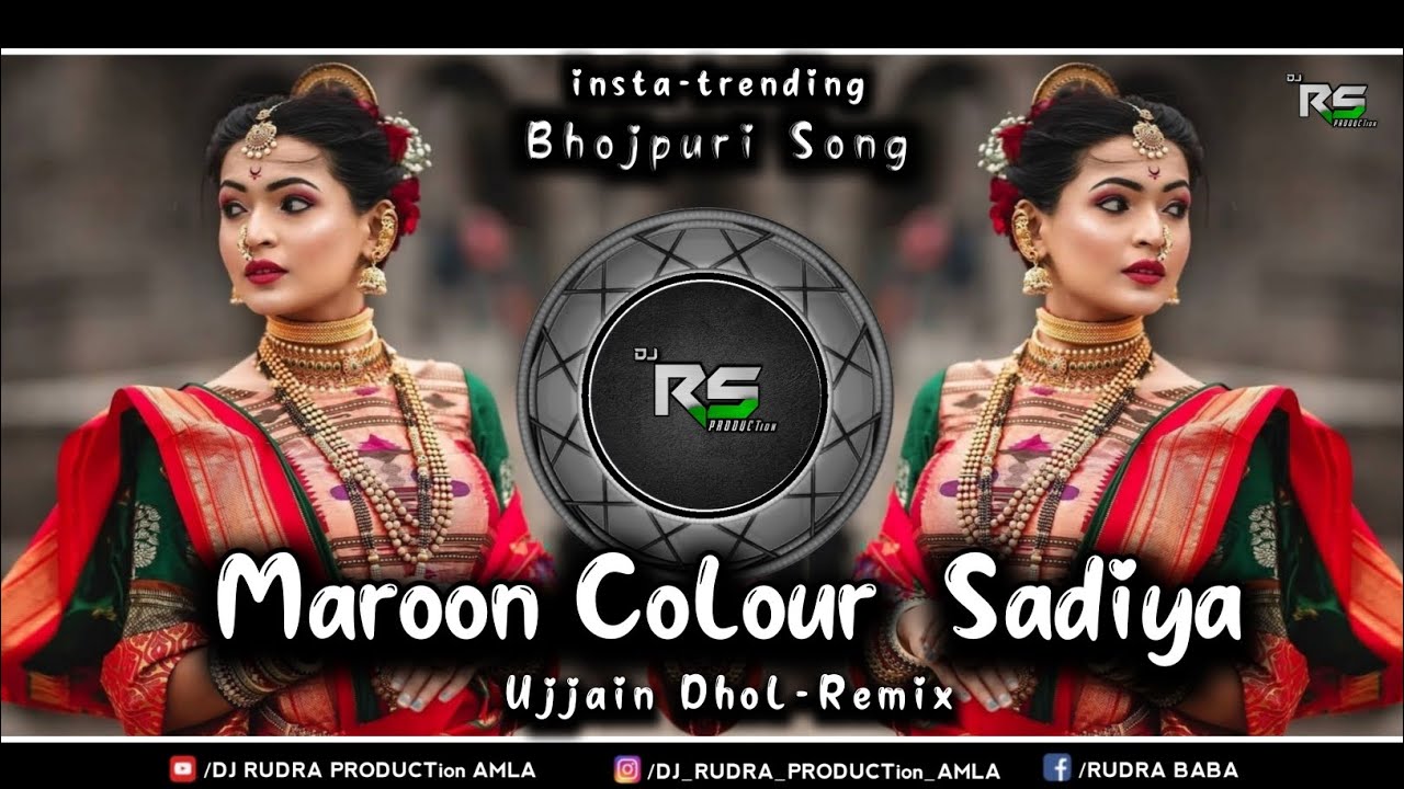 Maroon Colour Sadiya || bhojpuri song || Ujjain dhol mix || DJ ND ...