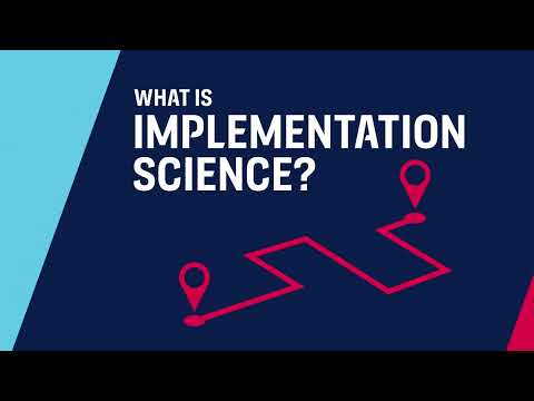 What is Implementation Science?